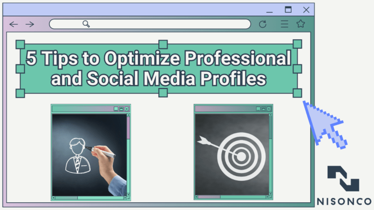 5 Tips to Optimize Professional and Social Media Profiles
