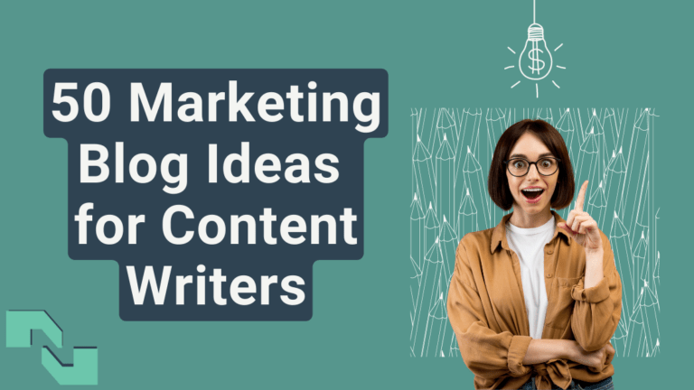 50 Marketing Blog Ideas for SEO Content Writers - NisonCo